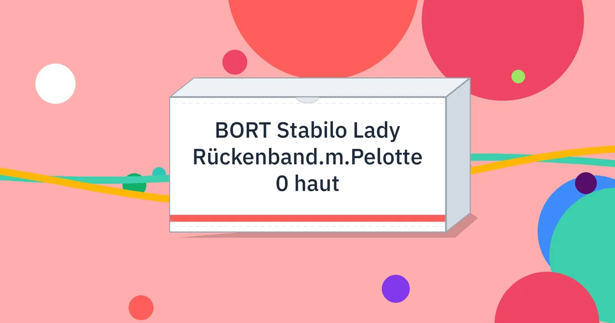 Symbolbild: Packung mit der Aufschrift BORT Stabilo Lady Rückenband.m.Pelotte 0 haut (PZN 07672530) – Verfügbarkeit und Bezug in Apotheken in Frankfurt am Main