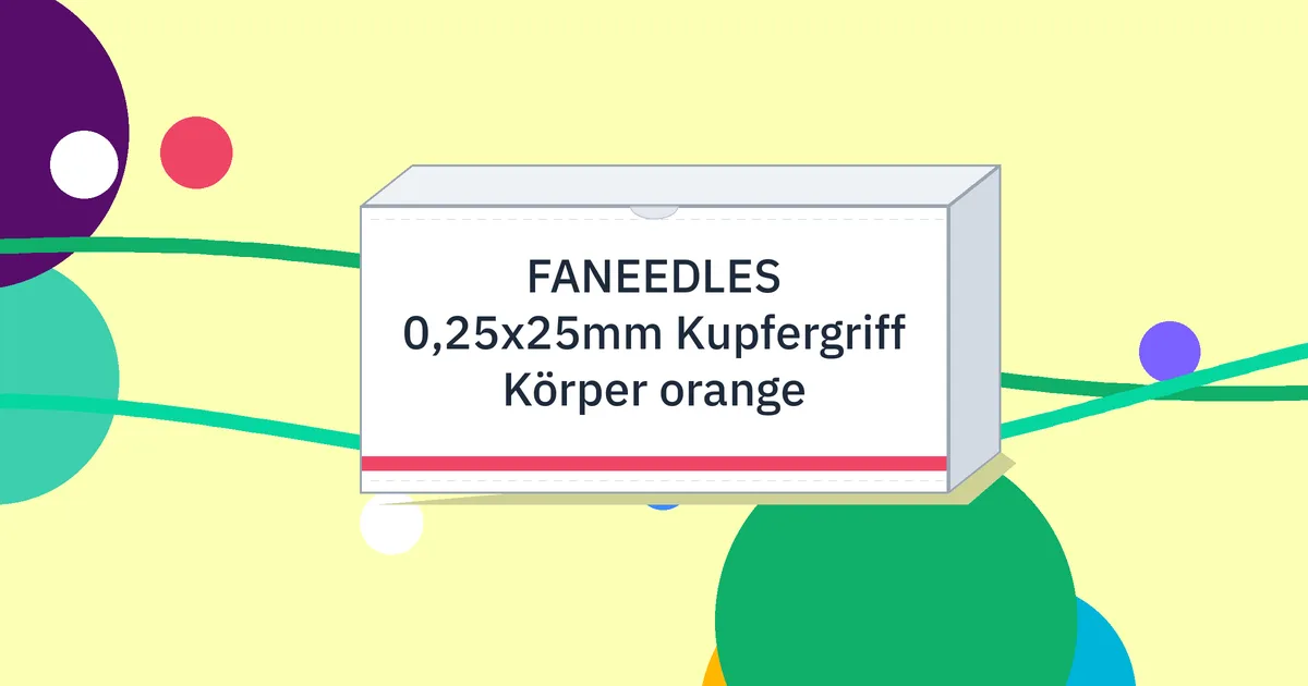 Symbolbild: Packung mit der Aufschrift FANEEDLES 0,25x25mm Kupfergriff Körper orange (PZN 20044784) – Verfügbarkeit und Bezug in Apotheken in Frankfurt am Main