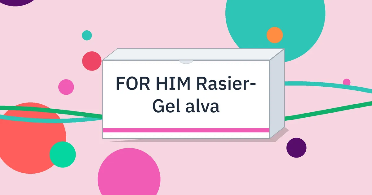 Symbolbild: Packung mit der Aufschrift FOR HIM Rasier-Gel alva (PZN 02833388) – Verfügbarkeit und Bezug in Apotheken in Frankfurt am Main