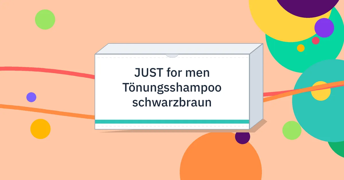 Symbolbild: Packung mit der Aufschrift JUST for men Tönungsshampoo schwarzbraun (PZN 01465439) – Verfügbarkeit und Bezug in Apotheken in Frankfurt am Main