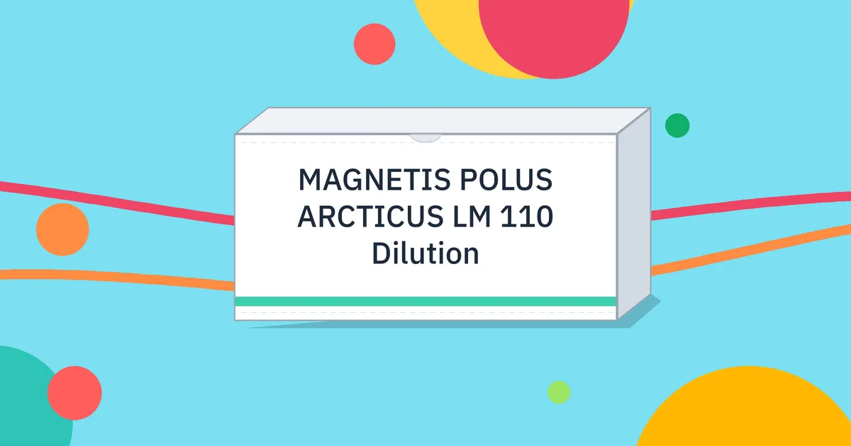 Symbolbild: Packung mit der Aufschrift MAGNETIS POLUS ARCTICUS LM 110 Dilution (PZN 12941274) – Verfügbarkeit und Bezug in Apotheken in Frankfurt am Main