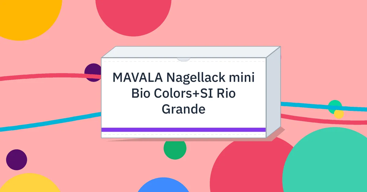 Symbolbild: Packung mit der Aufschrift MAVALA Nagellack mini Bio Colors+SI Rio Grande (PZN 18449350) – Verfügbarkeit und Bezug in Apotheken in Frankfurt am Main