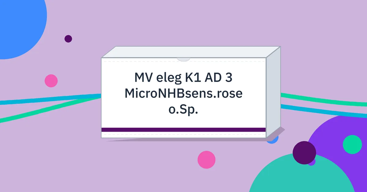 Symbolbild: Packung mit der Aufschrift MV eleg K1 AD 3 MicroNHBsens.rose o.Sp. (PZN 15669252) – Verfügbarkeit und Bezug in Apotheken in Frankfurt am Main
