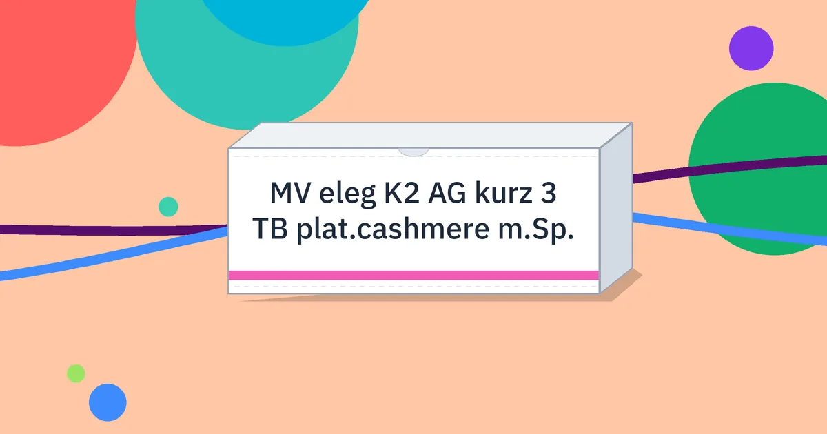 Symbolbild: Packung mit der Aufschrift MV eleg K2 AG kurz 3 TB plat.cashmere m.Sp. (PZN 14672565) – Verfügbarkeit und Bezug in Apotheken in Frankfurt am Main