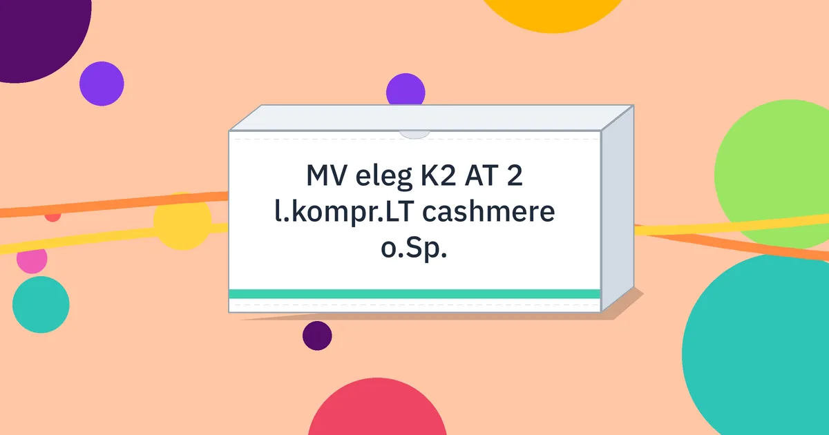 Symbolbild: Packung mit der Aufschrift MV eleg K2 AT 2 l.kompr.LT cashmere o.Sp. (PZN 15285451) – Verfügbarkeit und Bezug in Apotheken in Frankfurt am Main