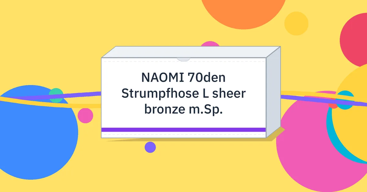 Symbolbild: Packung mit der Aufschrift NAOMI 70den Strumpfhose L sheer bronze m.Sp. (PZN 16179656) – Verfügbarkeit und Bezug in Apotheken in Frankfurt am Main