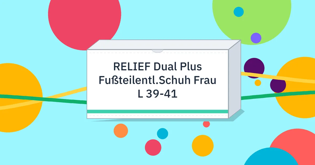 Symbolbild: Packung mit der Aufschrift RELIEF Dual Plus Fußteilentl.Schuh Frau L 39-41 (PZN 16907469) – Verfügbarkeit und Bezug in Apotheken in Frankfurt am Main