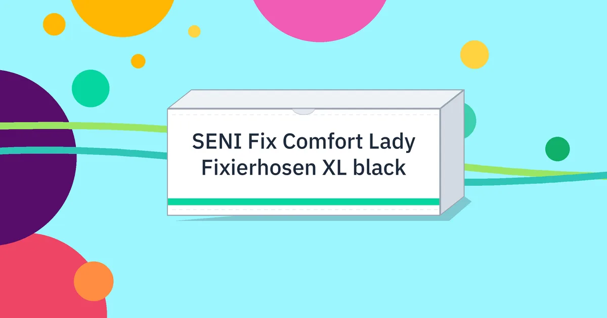 Symbolbild: Packung mit der Aufschrift SENI Fix Comfort Lady Fixierhosen XL black (PZN 20089516) – Verfügbarkeit und Bezug in Apotheken in Frankfurt am Main