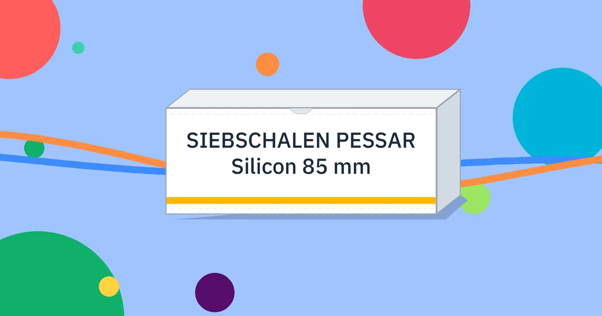 Symbolbild: Packung mit der Aufschrift SIEBSCHALEN PESSAR Silicon 85 mm (PZN 07702811) – Verfügbarkeit und Bezug in Apotheken in Frankfurt am Main