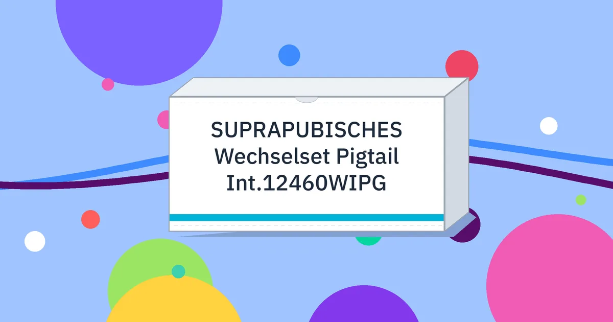 Symbolbild: Packung mit der Aufschrift SUPRAPUBISCHES Wechselset Pigtail Int.12460WIPG (PZN 00792604) – Verfügbarkeit und Bezug in Apotheken in Frankfurt am Main