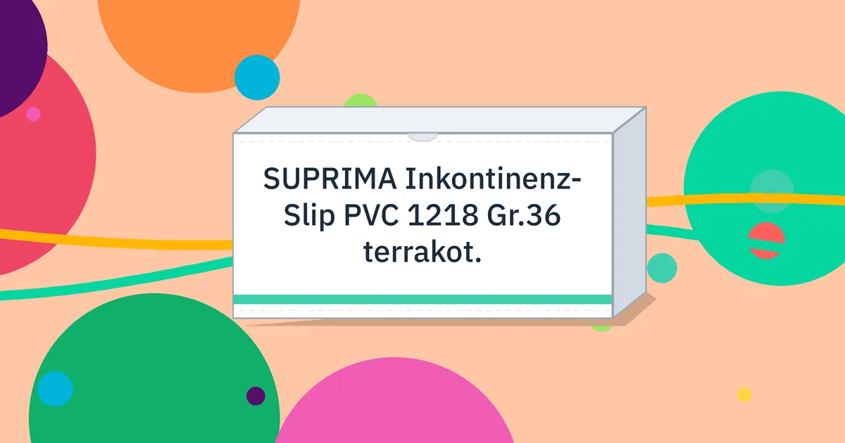 Symbolbild: Packung mit der Aufschrift SUPRIMA Inkontinenz-Slip PVC 1218 Gr.36 terrakot. (PZN 02515553) – Verfügbarkeit und Bezug in Apotheken in Frankfurt am Main