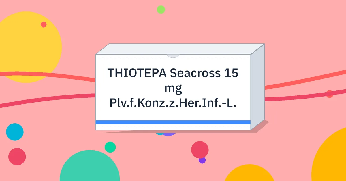 Symbolbild: Packung mit der Aufschrift THIOTEPA Seacross 15 mg Plv.f.Konz.z.Her.Inf.-L. (PZN 19491555) – Verfügbarkeit und Bezug in Apotheken in Frankfurt am Main