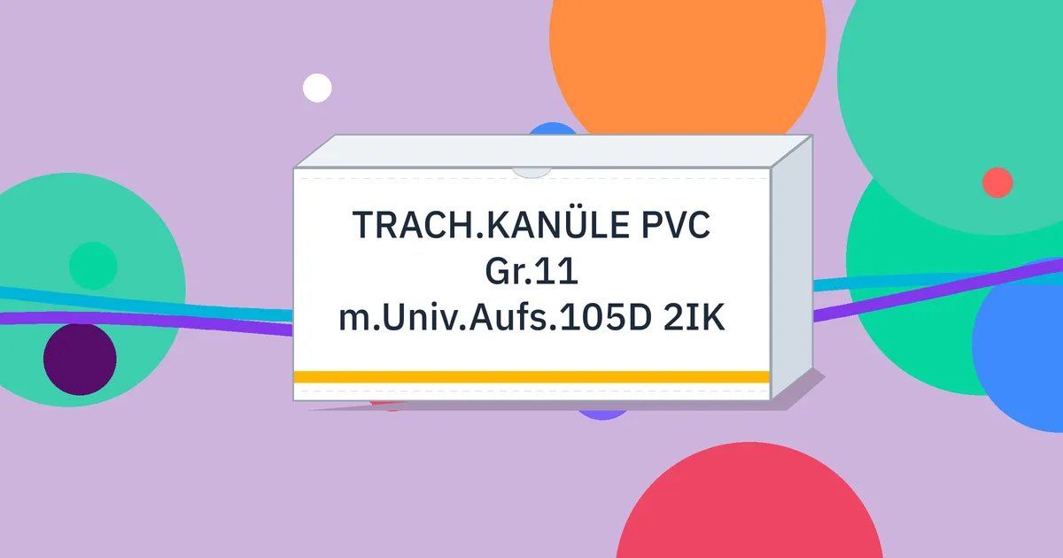 Symbolbild: Packung mit der Aufschrift TRACH.KANÜLE PVC Gr.11 m.Univ.Aufs.105D 2IK (PZN 06995142) – Verfügbarkeit und Bezug in Apotheken in Frankfurt am Main