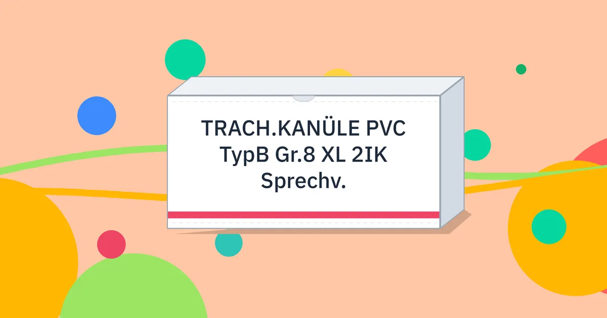 Symbolbild: Packung mit der Aufschrift TRACH.KANÜLE PVC TypB Gr.8 XL 2IK Sprechv. (PZN 06999737) – Verfügbarkeit und Bezug in Apotheken in Frankfurt am Main