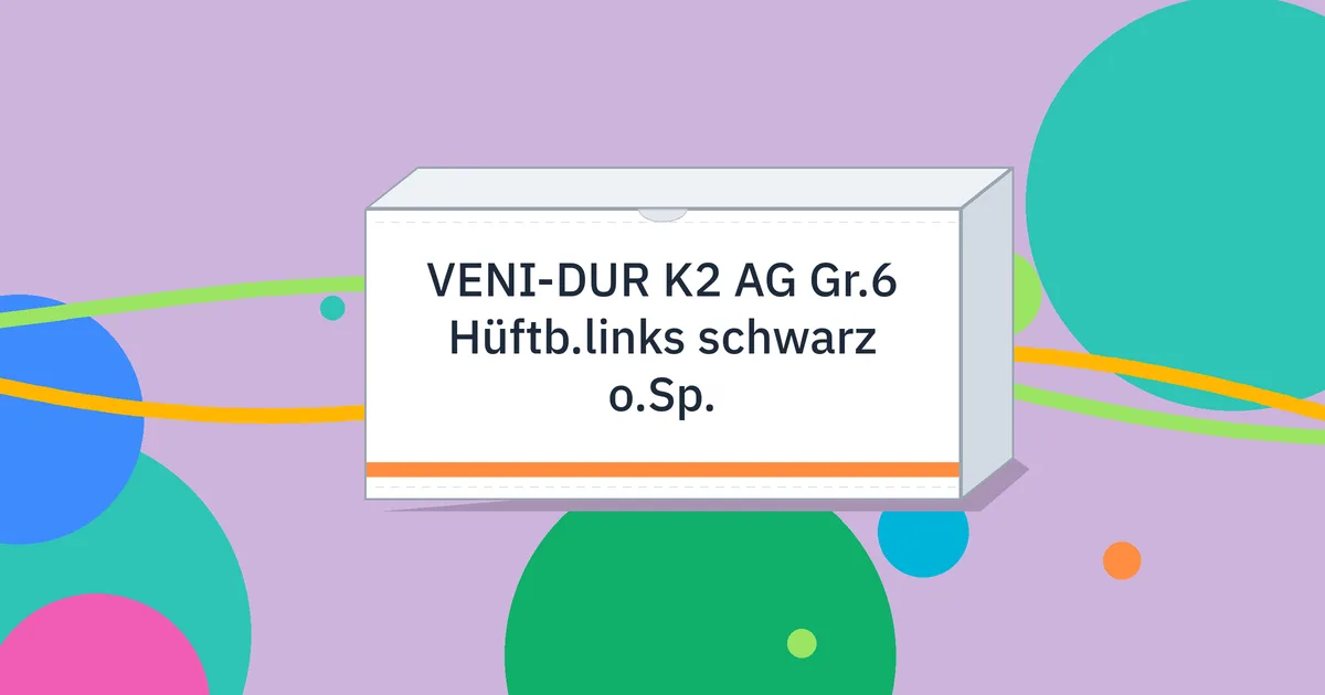 Symbolbild: Packung mit der Aufschrift VENI-DUR K2 AG Gr.6 Hüftb.links schwarz o.Sp. (PZN 03254356) – Verfügbarkeit und Bezug in Apotheken in Frankfurt am Main
