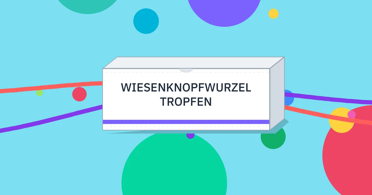 Symbolbild: Packung mit der Aufschrift WIESENKNOPFWURZEL TROPFEN (PZN 14283266) – Verfügbarkeit und Bezug in Apotheken in Frankfurt am Main