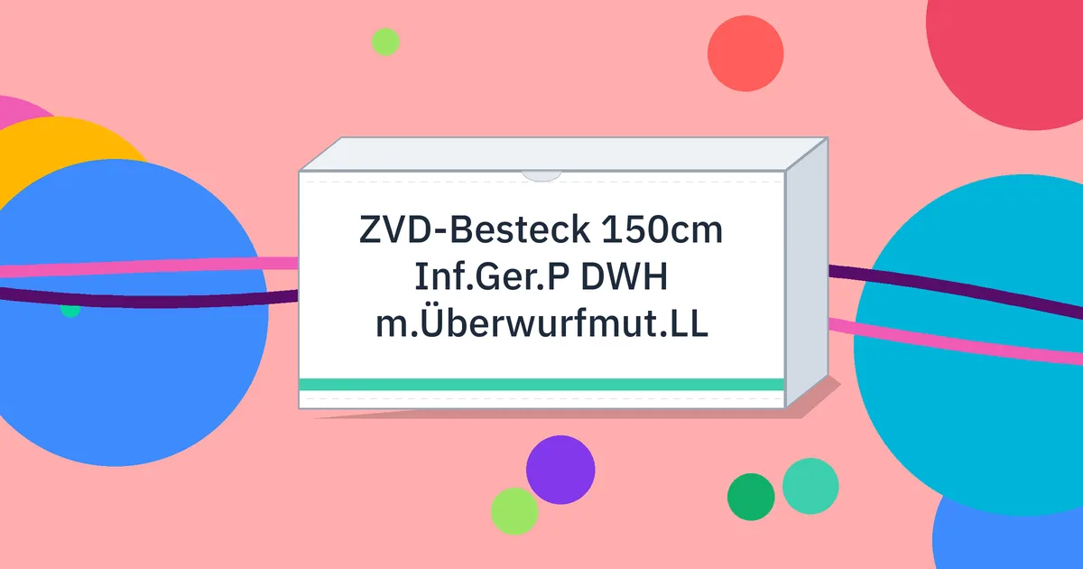 Symbolbild: Packung mit der Aufschrift ZVD-Besteck 150cm Inf.Ger.P DWH m.Überwurfmut.LL (PZN 17486751) – Verfügbarkeit und Bezug in Apotheken in Frankfurt am Main