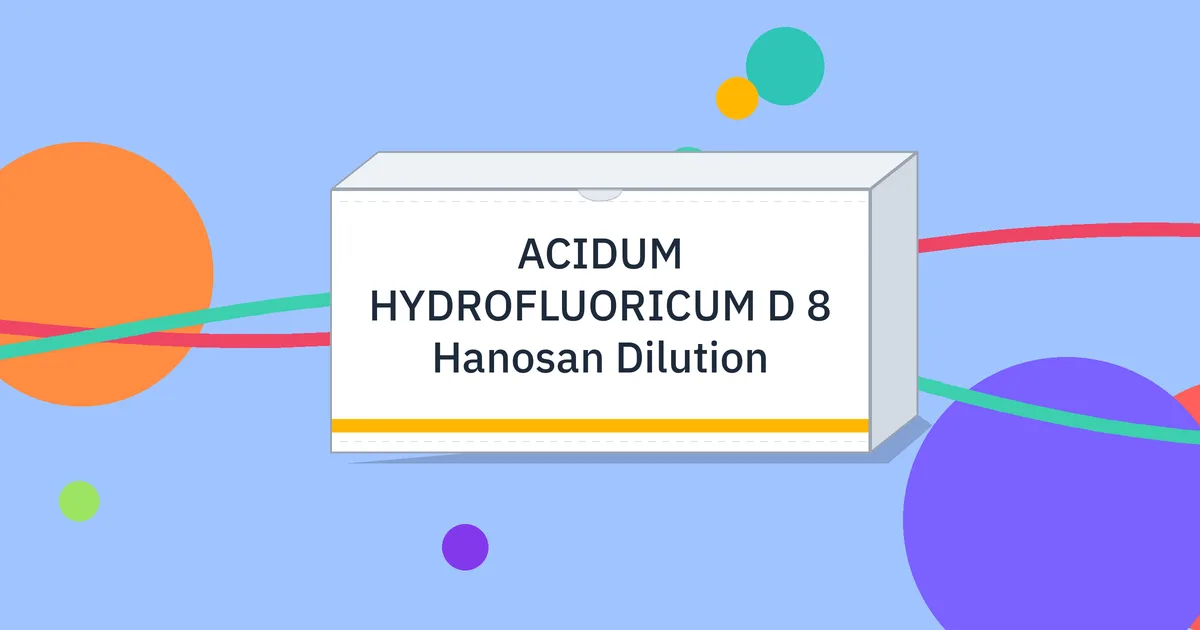 Symbolbild: Packung mit der Aufschrift ACIDUM HYDROFLUORICUM D 8 Hanosan Dilution (PZN 00007108) – Verfügbarkeit und Bezug in Apotheken in Frankfurt am Main
