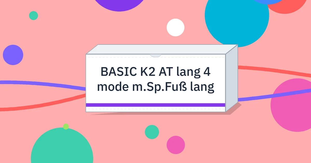 Symbolbild: Packung mit der Aufschrift BASIC K2 AT lang 4 mode m.Sp.Fuß lang (PZN 20269483) – Verfügbarkeit und Bezug in Apotheken in Frankfurt am Main