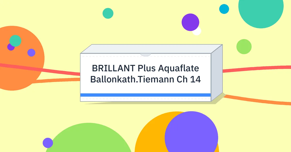 Symbolbild: Packung mit der Aufschrift BRILLANT Plus Aquaflate Ballonkath.Tiemann Ch 14 (PZN 17205232) – Verfügbarkeit und Bezug in Apotheken in Frankfurt am Main