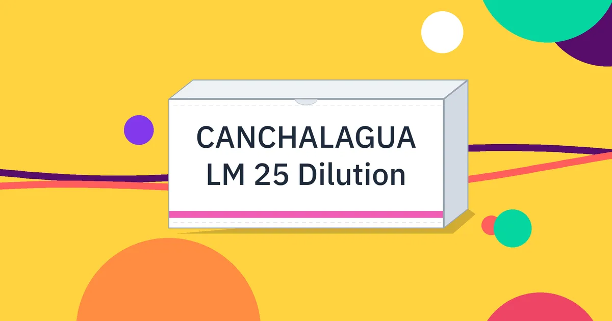Symbolbild: Packung mit der Aufschrift CANCHALAGUA LM 25 Dilution (PZN 13412684) – Verfügbarkeit und Bezug in Apotheken in Frankfurt am Main