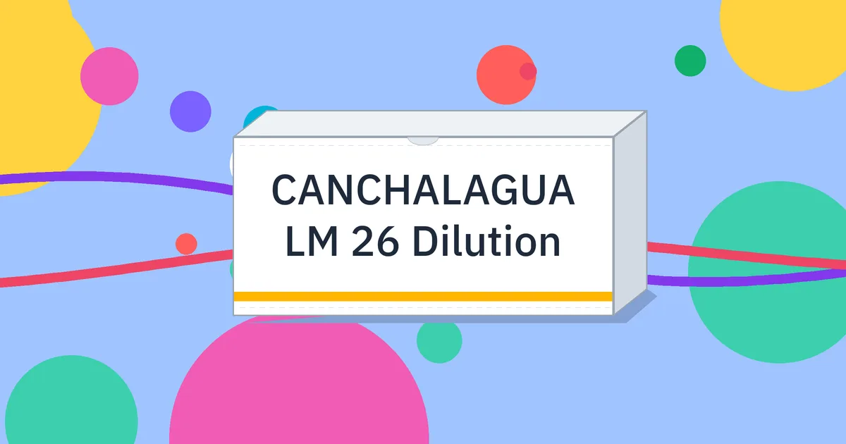 Symbolbild: Packung mit der Aufschrift CANCHALAGUA LM 26 Dilution (PZN 13412690) – Verfügbarkeit und Bezug in Apotheken in Frankfurt am Main