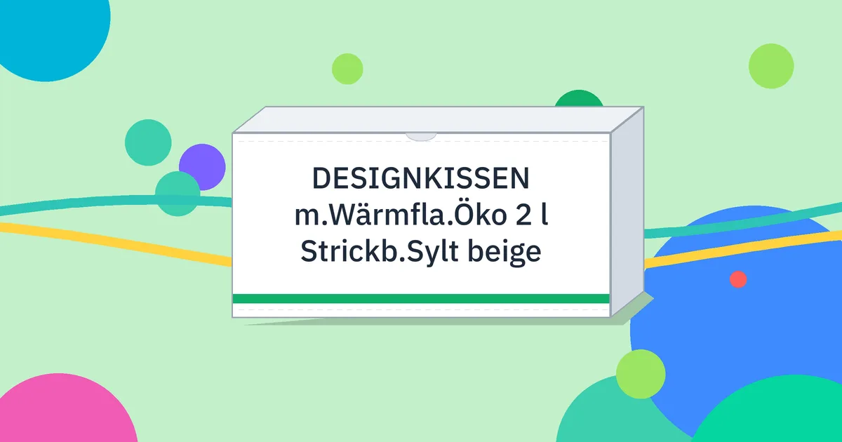 Symbolbild: Packung mit der Aufschrift DESIGNKISSEN m.Wärmfla.Öko 2 l Strickb.Sylt beige (PZN 13836823) – Verfügbarkeit und Bezug in Apotheken in Frankfurt am Main