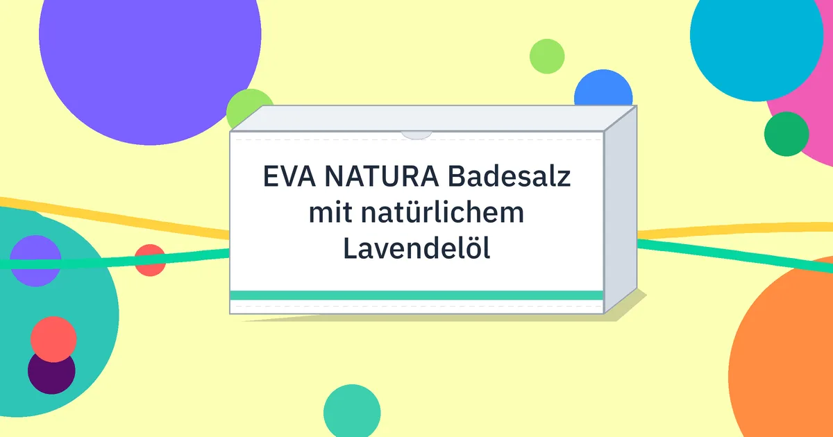 Symbolbild: Packung mit der Aufschrift EVA NATURA Badesalz mit natürlichem Lavendelöl (PZN 20099302) – Verfügbarkeit und Bezug in Apotheken in Frankfurt am Main