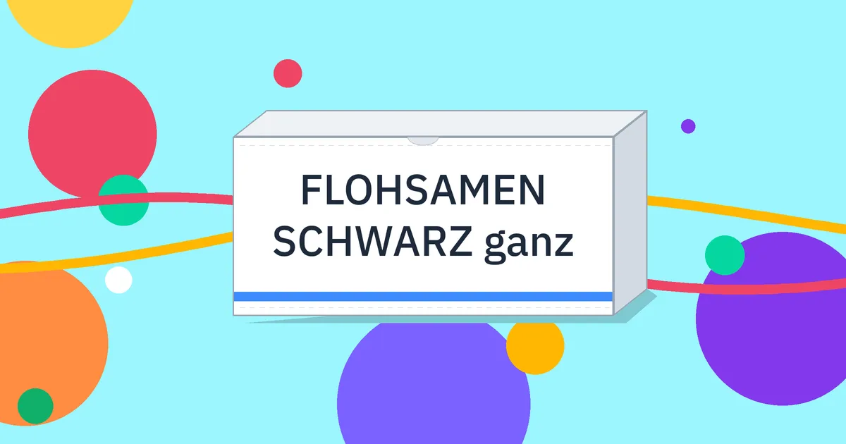 Symbolbild: Packung mit der Aufschrift FLOHSAMEN SCHWARZ ganz (PZN 16325276) – Verfügbarkeit und Bezug in Apotheken in Frankfurt am Main