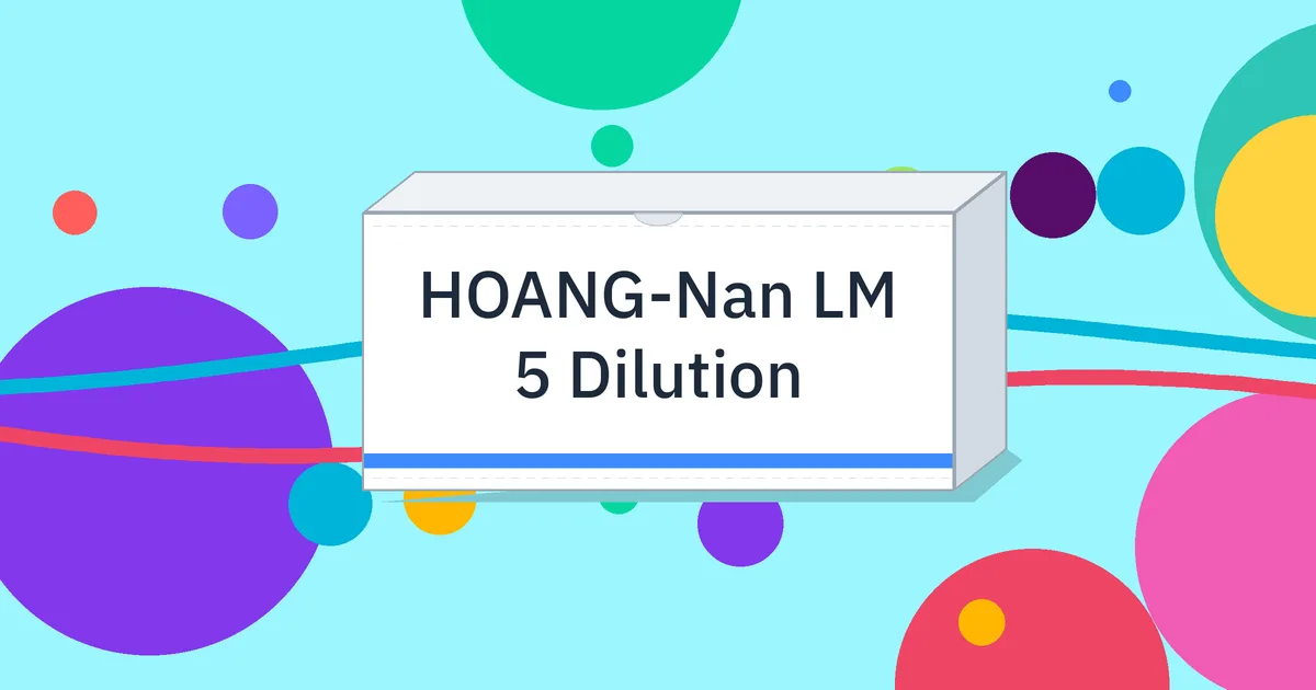 Symbolbild: Packung mit der Aufschrift HOANG-Nan LM 5 Dilution (PZN 12889177) – Verfügbarkeit und Bezug in Apotheken in Frankfurt am Main