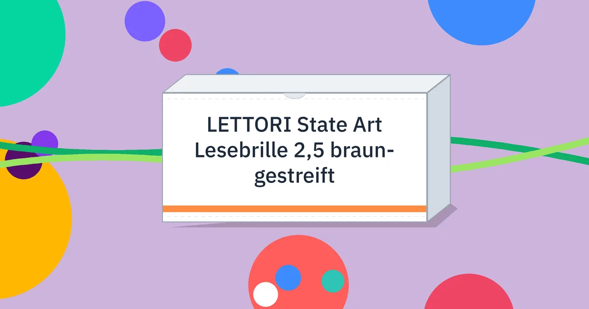Symbolbild: Packung mit der Aufschrift LETTORI State Art Lesebrille 2,5 braun-gestreift (PZN 11056570) – Verfügbarkeit und Bezug in Apotheken in Frankfurt am Main