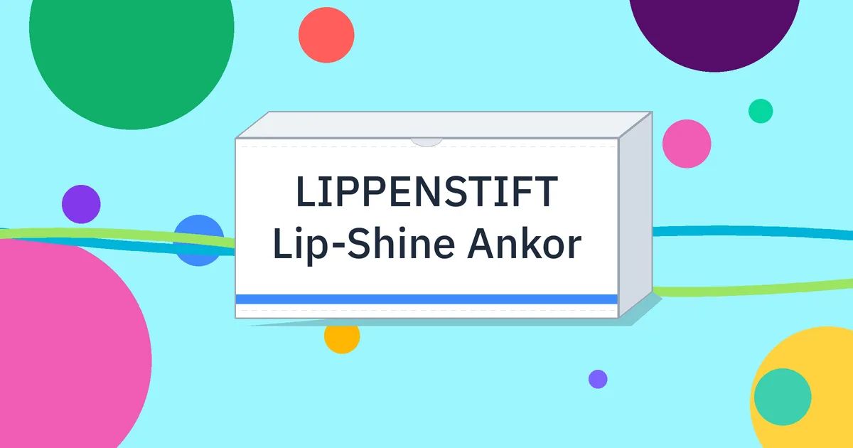Symbolbild: Packung mit der Aufschrift LIPPENSTIFT Lip-Shine Ankor (PZN 19169291) – Verfügbarkeit und Bezug in Apotheken in Frankfurt am Main