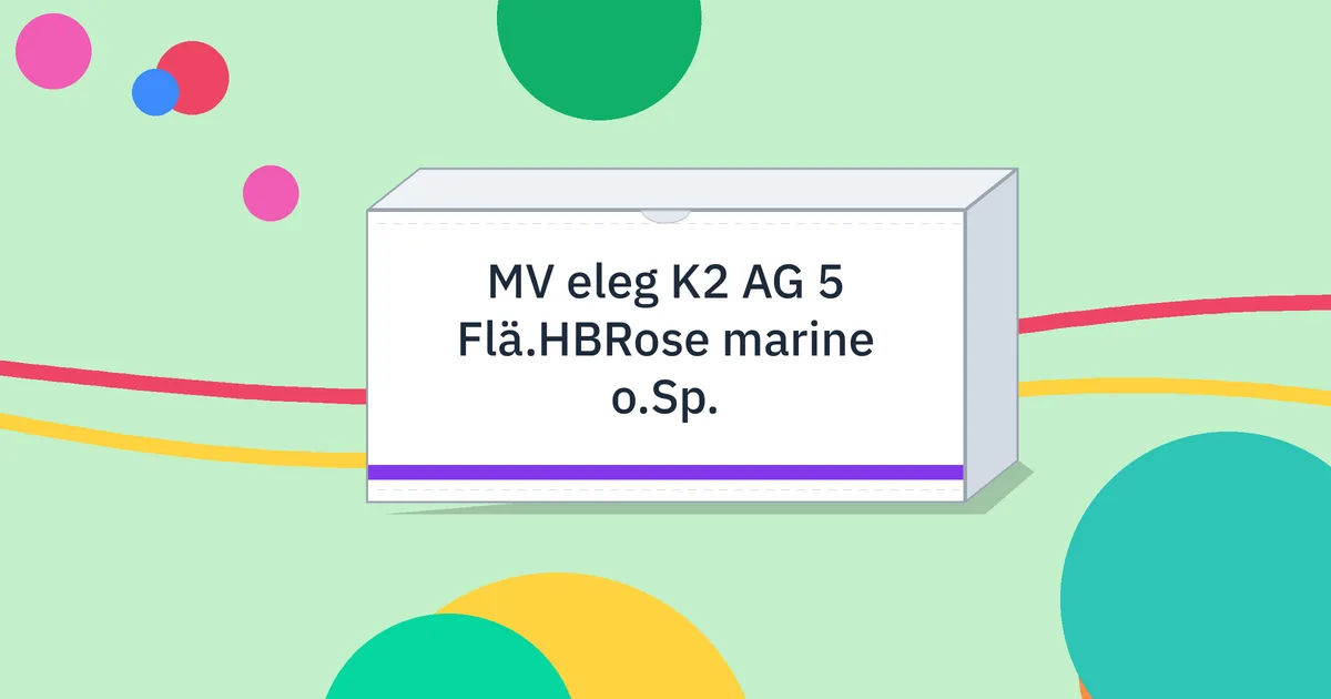 Symbolbild: Packung mit der Aufschrift MV eleg K2 AG 5 Flä.HBRose marine o.Sp. (PZN 15718944) – Verfügbarkeit und Bezug in Apotheken in Frankfurt am Main