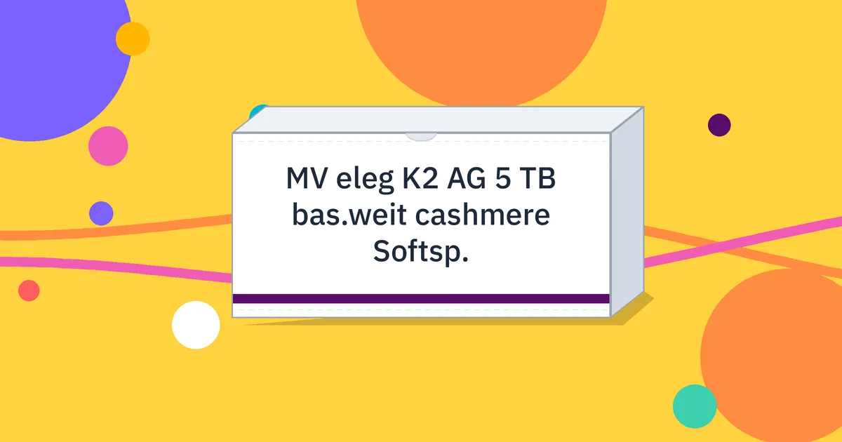 Symbolbild: Packung mit der Aufschrift MV eleg K2 AG 5 TB bas.weit cashmere Softsp. (PZN 14680719) – Verfügbarkeit und Bezug in Apotheken in Frankfurt am Main