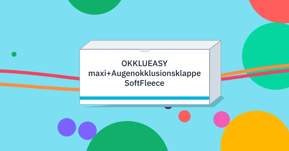 Symbolbild: Packung mit der Aufschrift OKKLUEASY maxi+Augenokklusionsklappe SoftFleece (PZN 18492877) – Verfügbarkeit und Bezug in Apotheken in Frankfurt am Main
