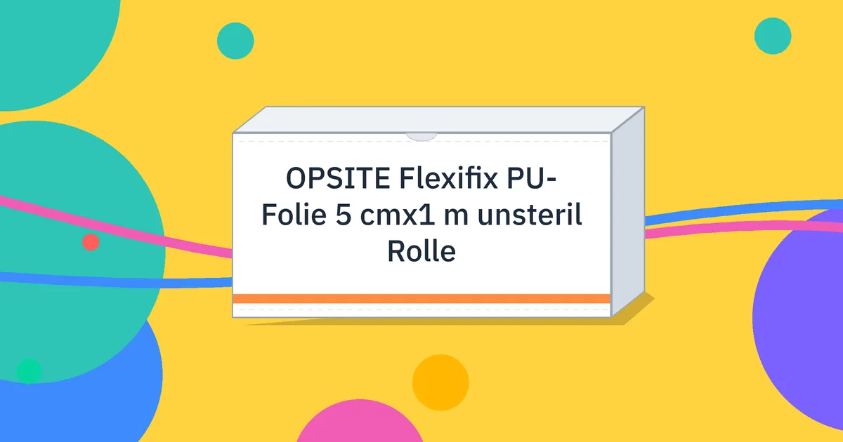 Symbolbild: Packung mit der Aufschrift OPSITE Flexifix PU-Folie 5 cmx1 m unsteril Rolle (PZN 17670058) – Verfügbarkeit und Bezug in Apotheken in Frankfurt am Main