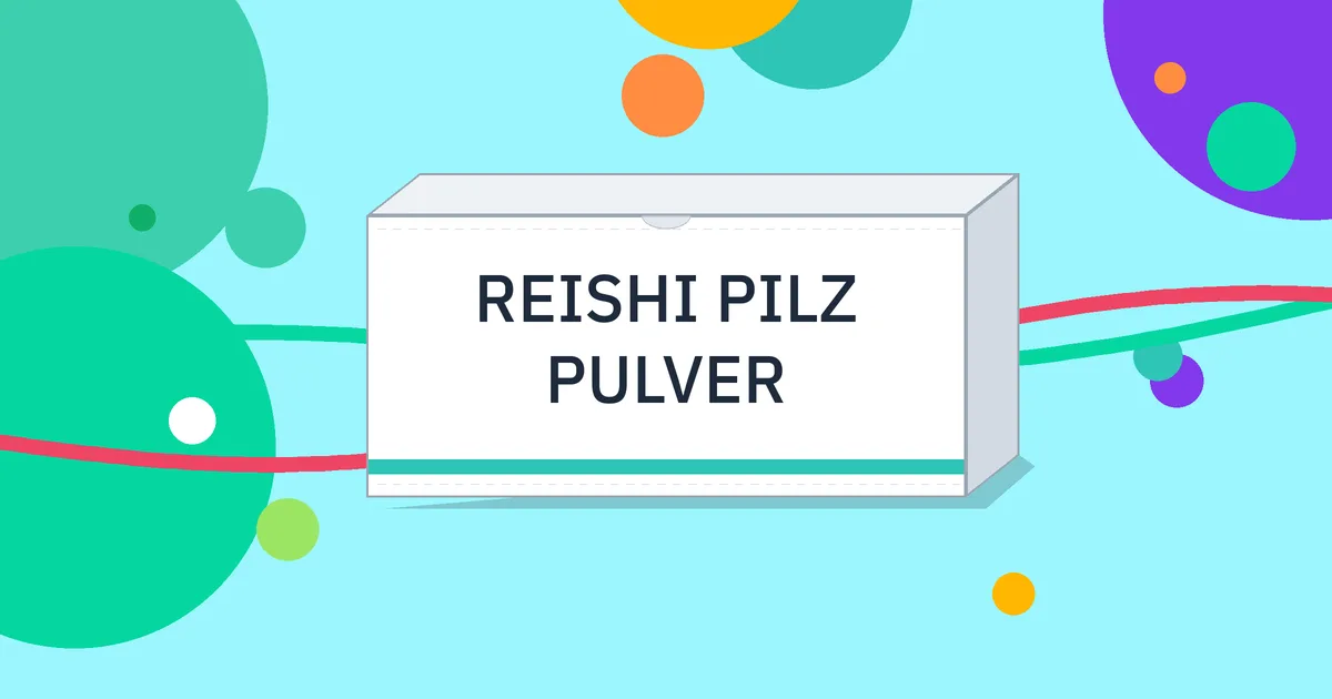 Symbolbild: Packung mit der Aufschrift REISHI PILZ PULVER (PZN 11109467) – Verfügbarkeit und Bezug in Apotheken in Frankfurt am Main