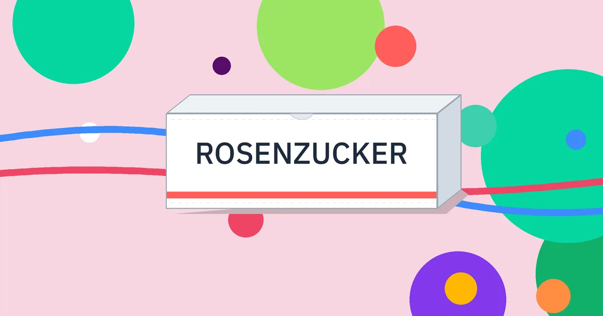 Symbolbild: Packung mit der Aufschrift ROSENZUCKER (PZN 10760232) – Verfügbarkeit und Bezug in Apotheken in Frankfurt am Main