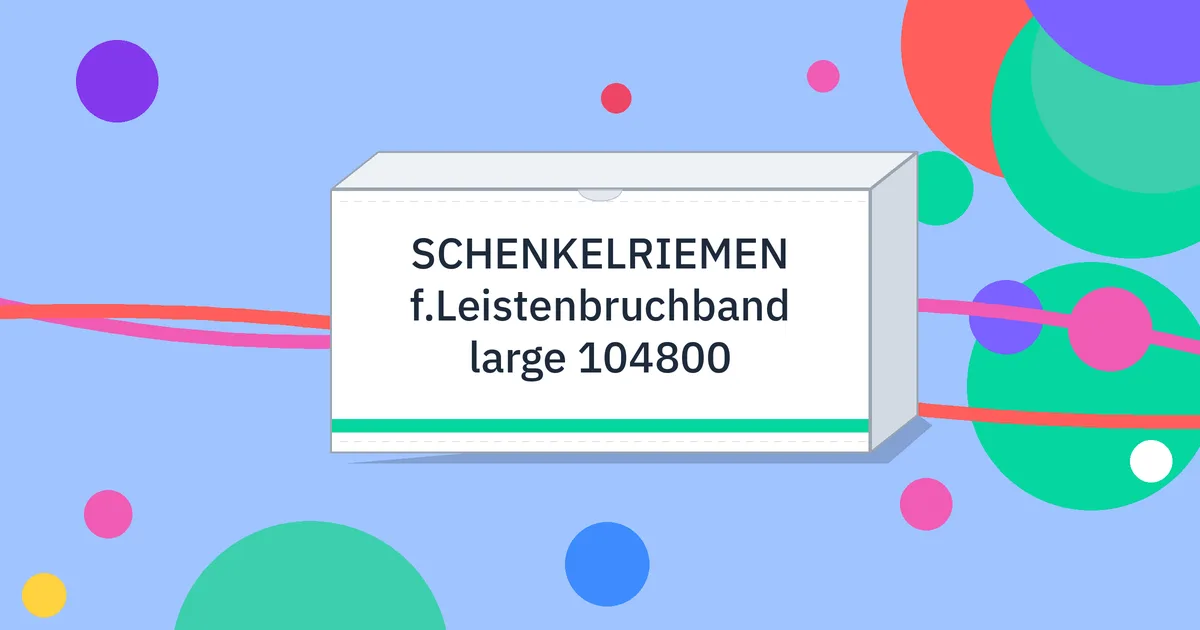 Symbolbild: Packung mit der Aufschrift SCHENKELRIEMEN f.Leistenbruchband large 104800 (PZN 11014100) – Verfügbarkeit und Bezug in Apotheken in Frankfurt am Main