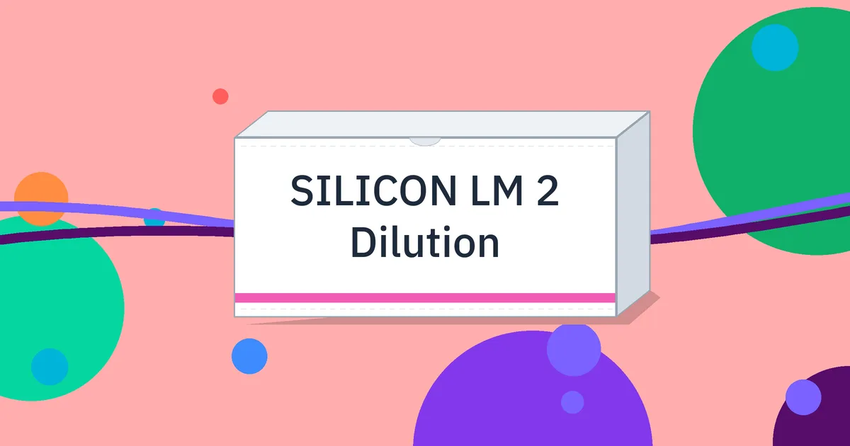 Symbolbild: Packung mit der Aufschrift SILICON LM 2 Dilution (PZN 13677922) – Verfügbarkeit und Bezug in Apotheken in Frankfurt am Main