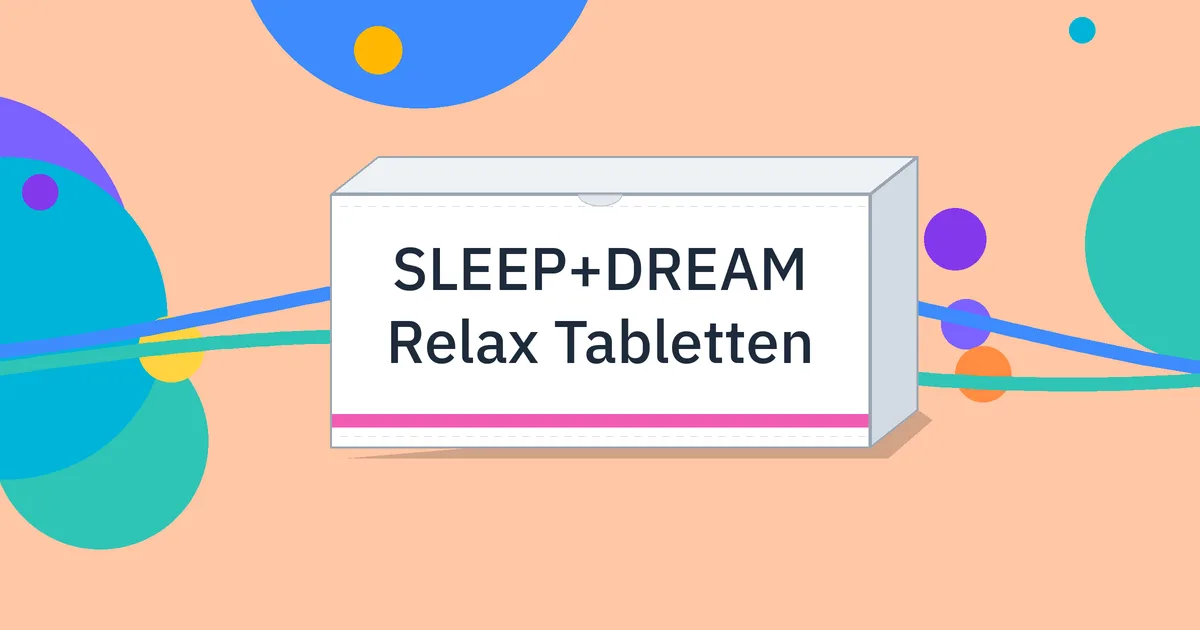 Symbolbild: Packung mit der Aufschrift SLEEP+DREAM Relax Tabletten (PZN 19058019) – Verfügbarkeit und Bezug in Apotheken in Frankfurt am Main