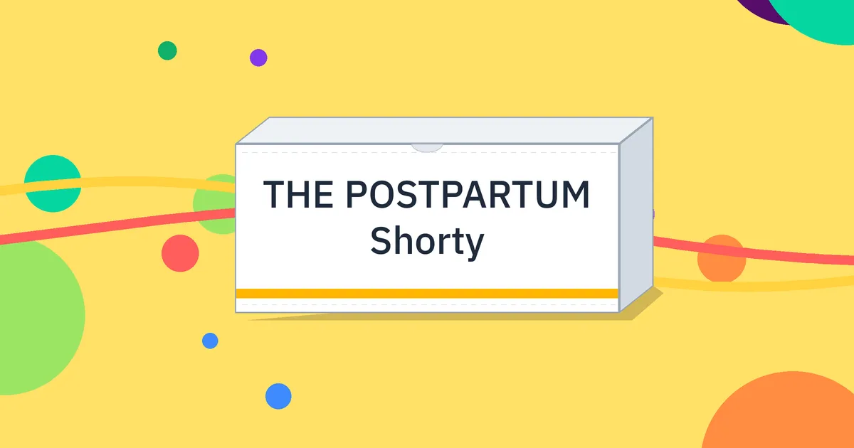 Symbolbild: Packung mit der Aufschrift THE POSTPARTUM Shorty (PZN 19706323) – Verfügbarkeit und Bezug in Apotheken in Frankfurt am Main
