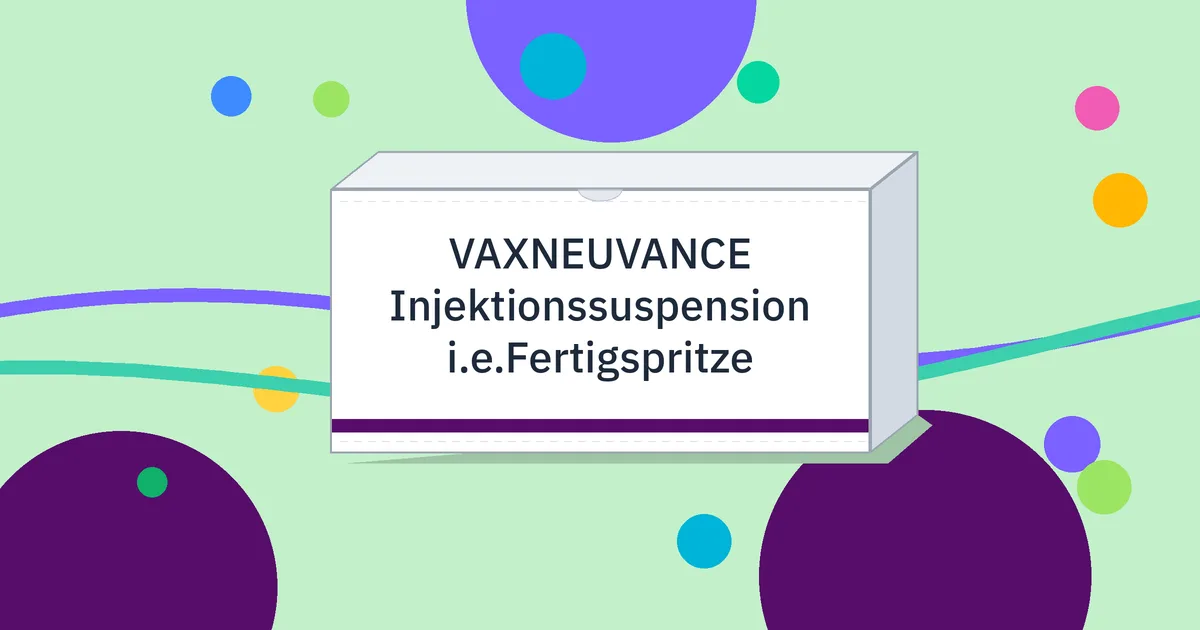 Symbolbild: Packung mit der Aufschrift VAXNEUVANCE Injektionssuspension i.e.Fertigspritze (PZN 18804785) – Verfügbarkeit und Bezug in Apotheken in Frankfurt am Main