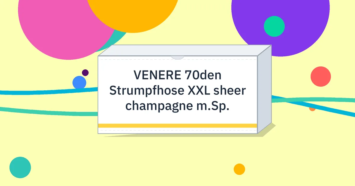 Symbolbild: Packung mit der Aufschrift VENERE 70den Strumpfhose XXL sheer champagne m.Sp. (PZN 16173228) – Verfügbarkeit und Bezug in Apotheken in Frankfurt am Main