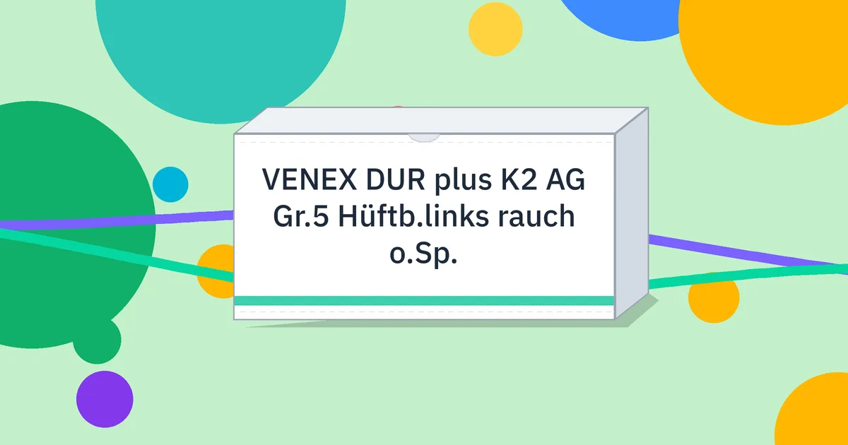 Symbolbild: Packung mit der Aufschrift VENEX DUR plus K2 AG Gr.5 Hüftb.links rauch o.Sp. (PZN 03239581) – Verfügbarkeit und Bezug in Apotheken in Frankfurt am Main