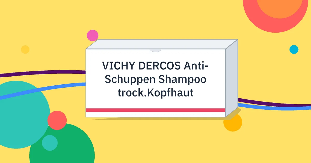 Symbolbild: Packung mit der Aufschrift VICHY DERCOS Anti-Schuppen Shampoo trock.Kopfhaut (PZN 11594422) – Verfügbarkeit und Bezug in Apotheken in Frankfurt am Main