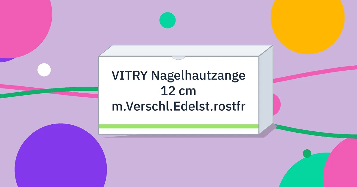 Symbolbild: Packung mit der Aufschrift VITRY Nagelhautzange 12 cm m.Verschl.Edelst.rostfr (PZN 05045378) – Verfügbarkeit und Bezug in Apotheken in Frankfurt am Main
