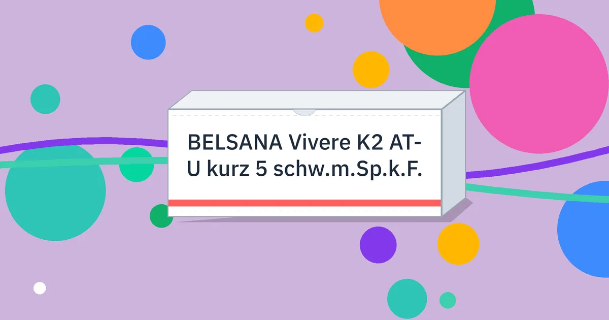 Symbolbild: Packung mit der Aufschrift BELSANA Vivere K2 AT-U kurz 5 schw.m.Sp.k.F. (PZN 08539431) – Verfügbarkeit und Bezug in Apotheken in Frankfurt am Main