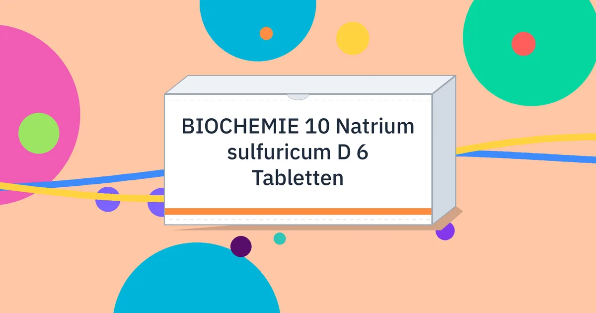 Symbolbild: Packung mit der Aufschrift BIOCHEMIE 10 Natrium sulfuricum D 6 Tabletten (PZN 05955608) – Verfügbarkeit und Bezug in Apotheken in Frankfurt am Main