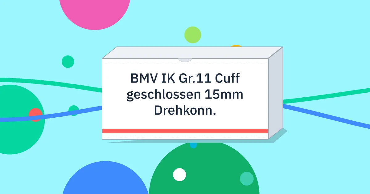 Symbolbild: Packung mit der Aufschrift BMV IK Gr.11 Cuff geschlossen 15mm Drehkonn. (PZN 20139993) – Verfügbarkeit und Bezug in Apotheken in Frankfurt am Main